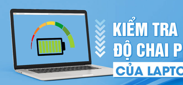 Top Ứng Dụng Kiểm Tra Tình Trạng Pin Cho Laptop