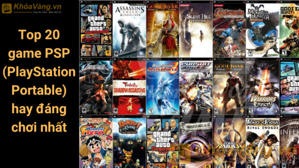 Top 20 kho game PSP hay và đáng chơi nhất hiện nay 2025